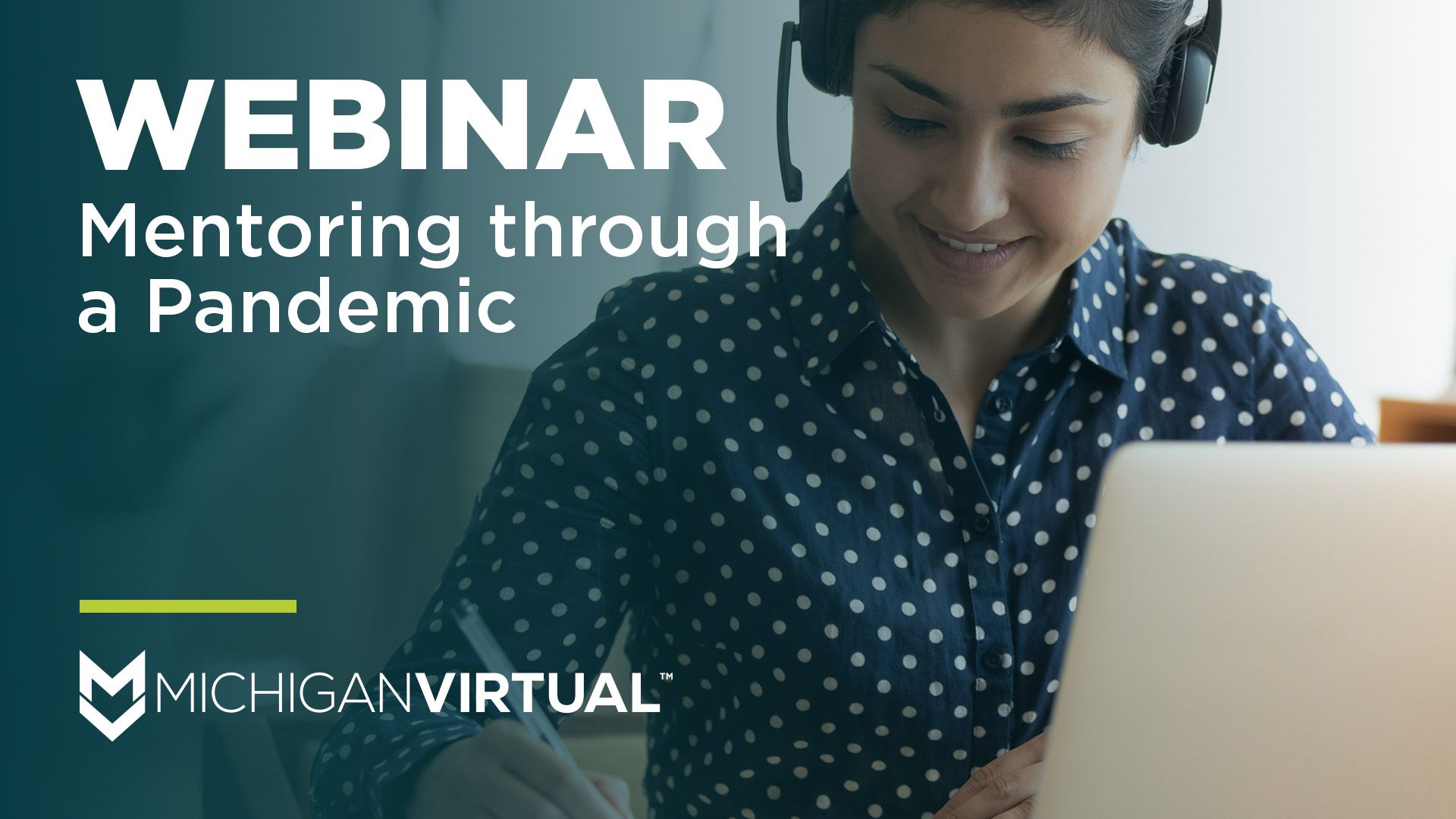 [Webinar] Mentoring through a Pandemic | Michigan Virtual