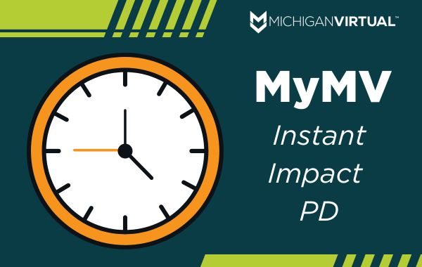 MyMV: Instant Impact PD | Michigan Virtual